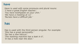 1.4 Have you thought of the verb 'have' | PPTX