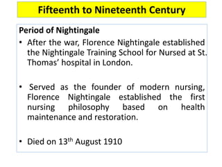 Historical evolution of nursing profession | PPTX