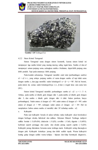 1. laporan sistem kristal isometrik trigonal dan tetragonal | DOCX