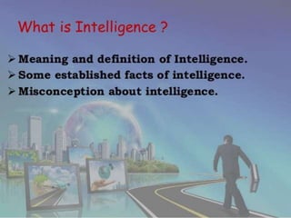 1.3 intelligence concept, definition, types, | PPT
