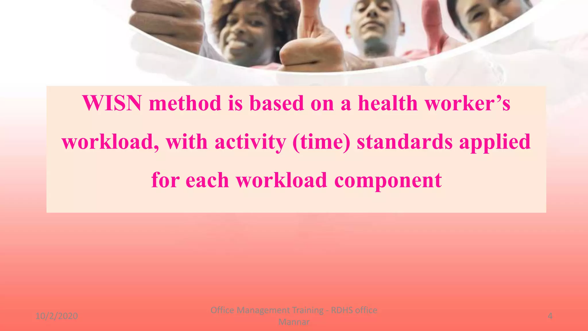 1. work load indicator staffing needs (WISN) | PPTX