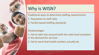 1. work load indicator staffing needs (WISN) | PPTX