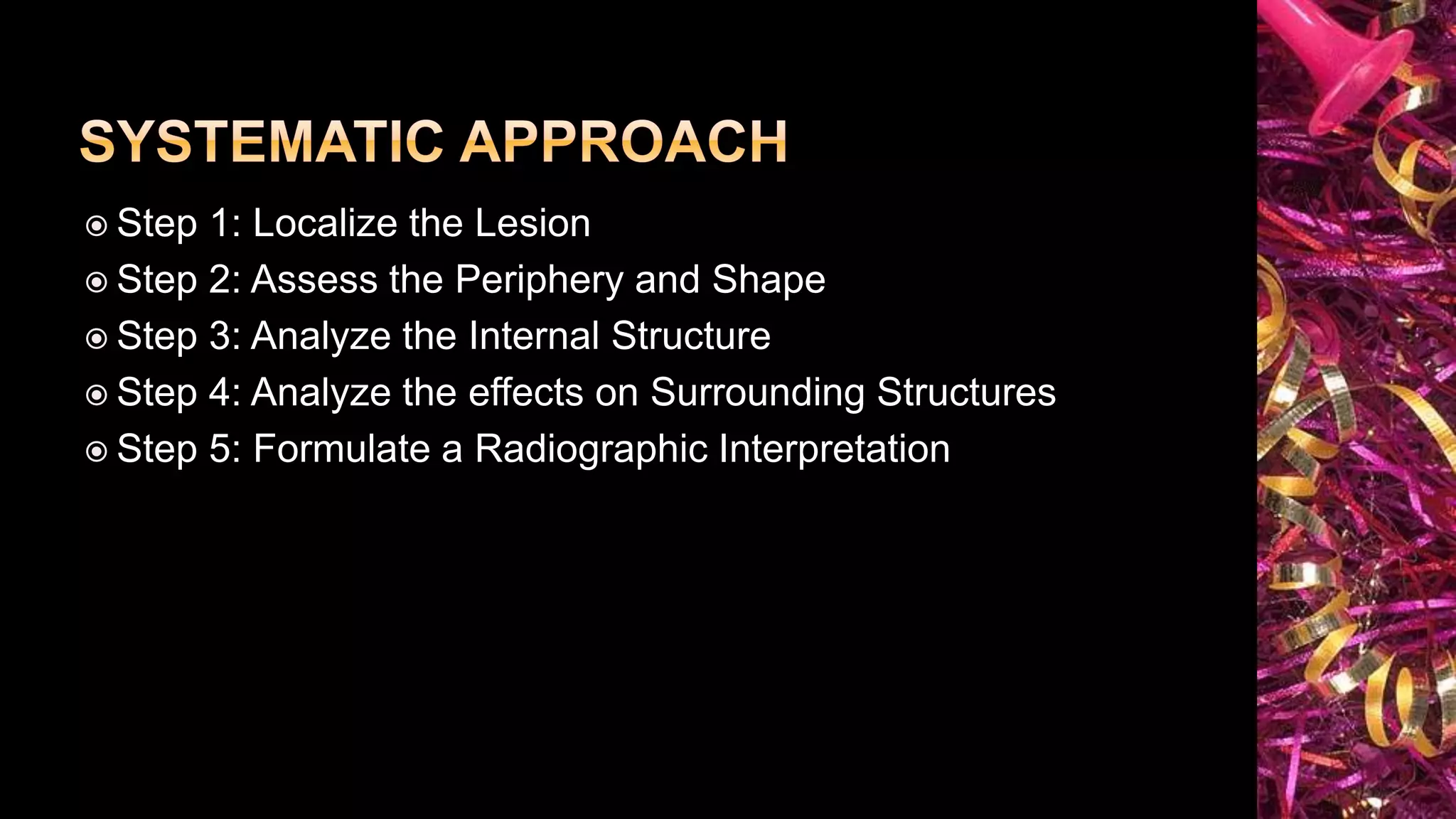 Principles of Radiographic Interpretations | PPTX