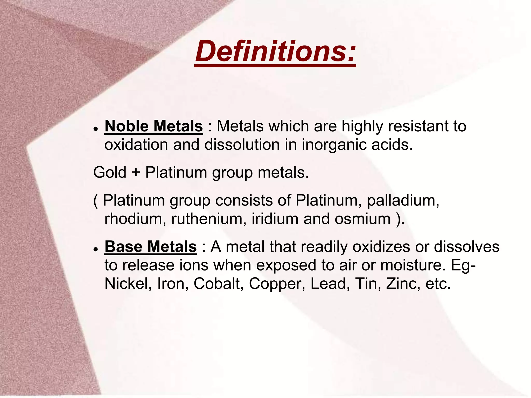 Base metal alloys | PPT