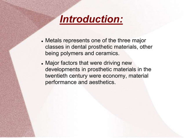 Base metal alloys | PPT