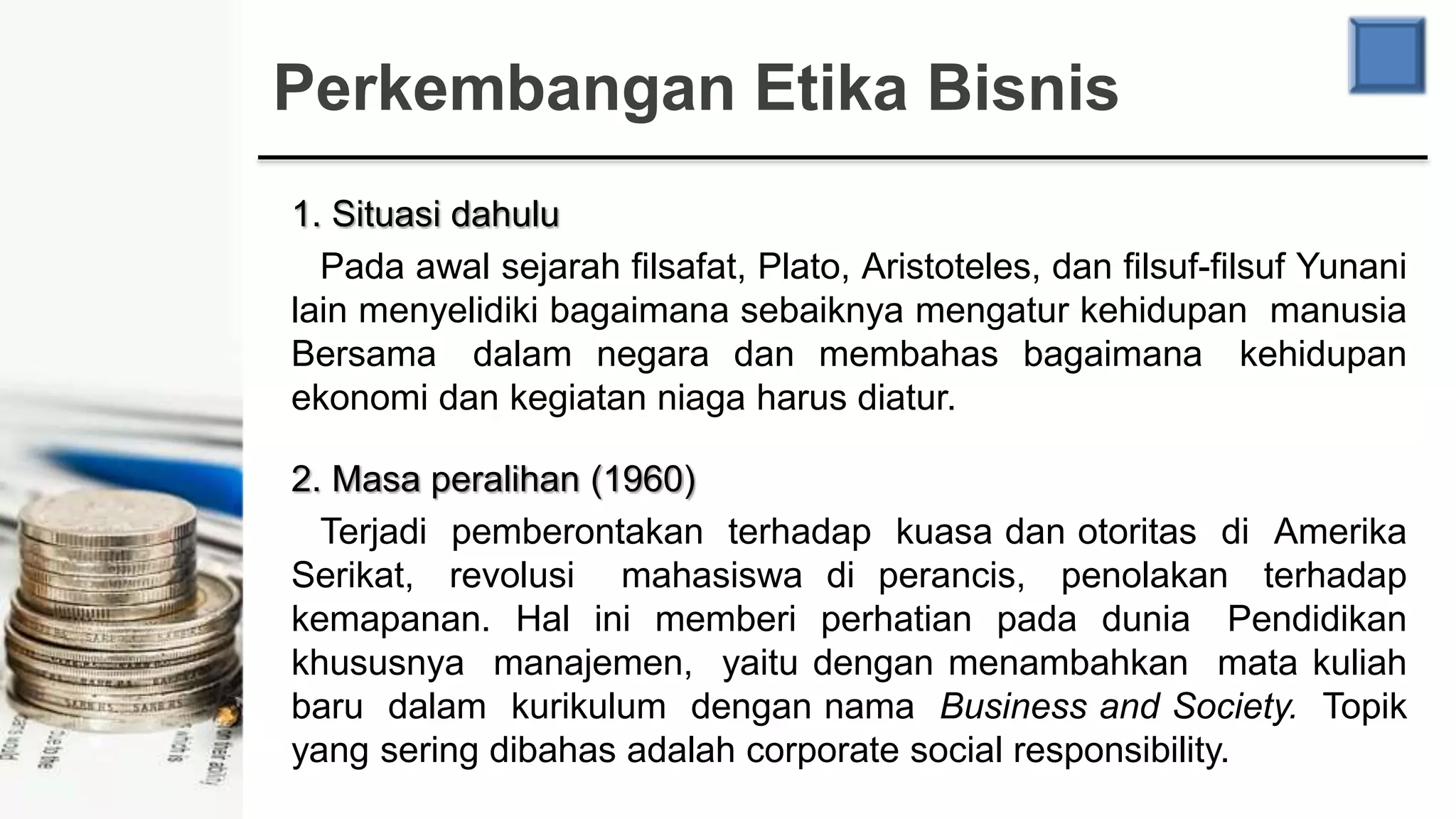 Etika dan bisnis di dunia modern | PPT
