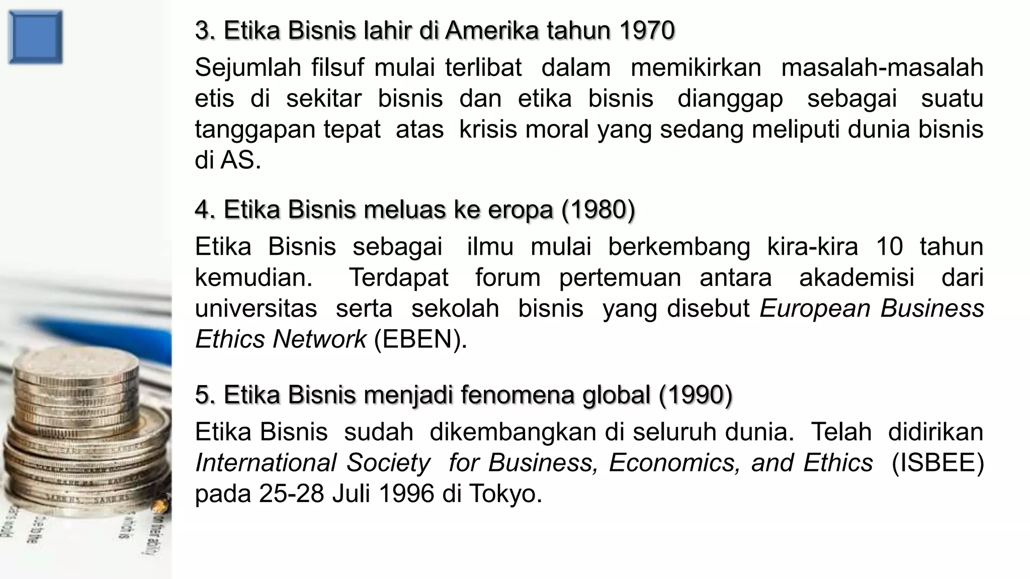 Etika dan bisnis di dunia modern | PPT