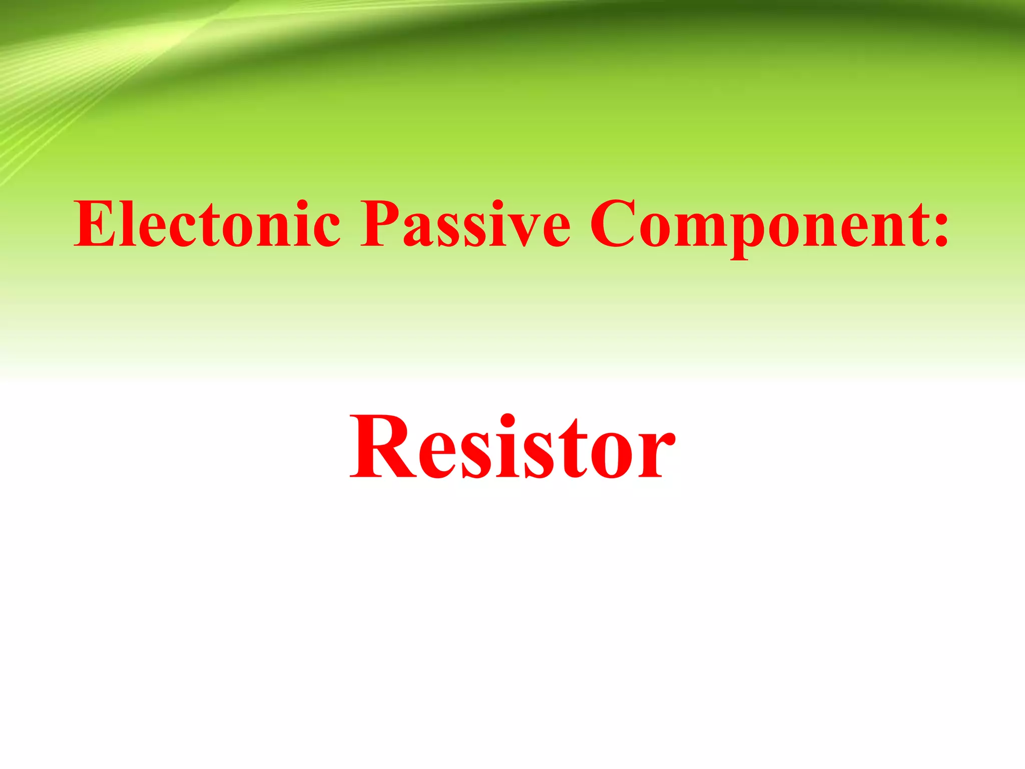 Resistor | PPT