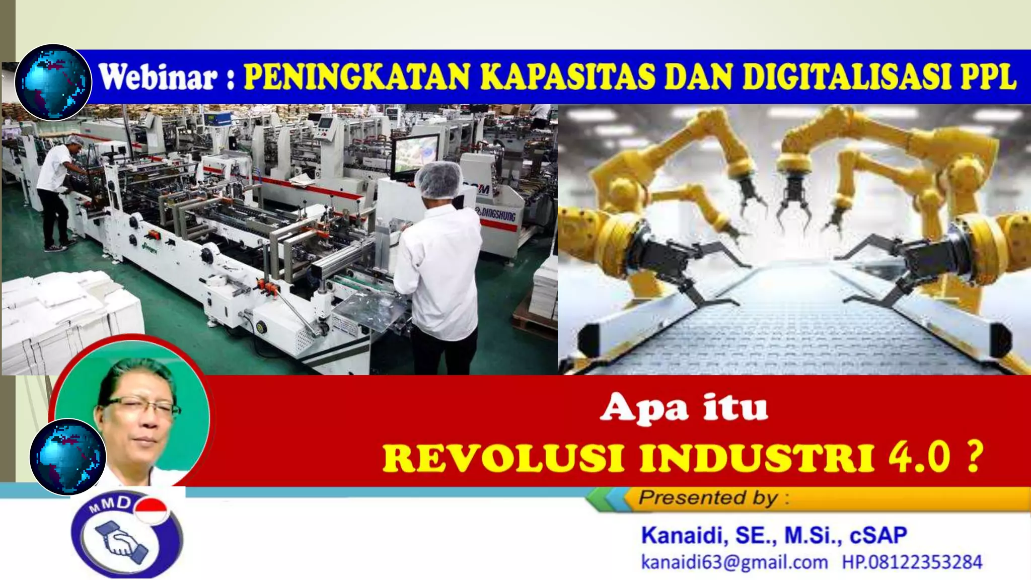 Apa itu Revolusi Industri 4.0 _ Materi Training "Peningkatan KAPASITAS & DIGITALISASI Penyuluh ...