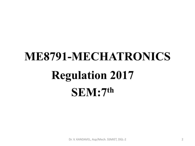 ME8791 Mechatronics (vk-ssm) | PPTX | Computing | Technology & Computing