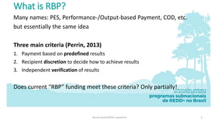 Results-based payment (RBP): Who should be paid, and for what? | PPT