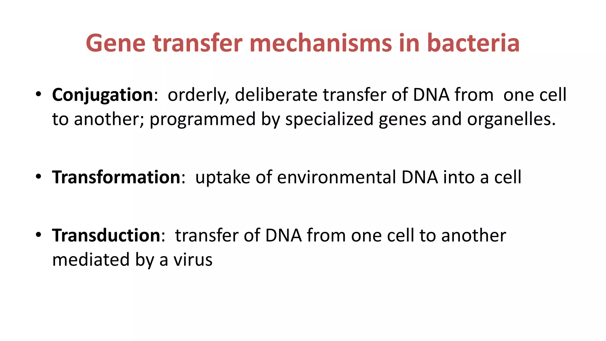 Gene transfer mechanisms in bacteria | PPT