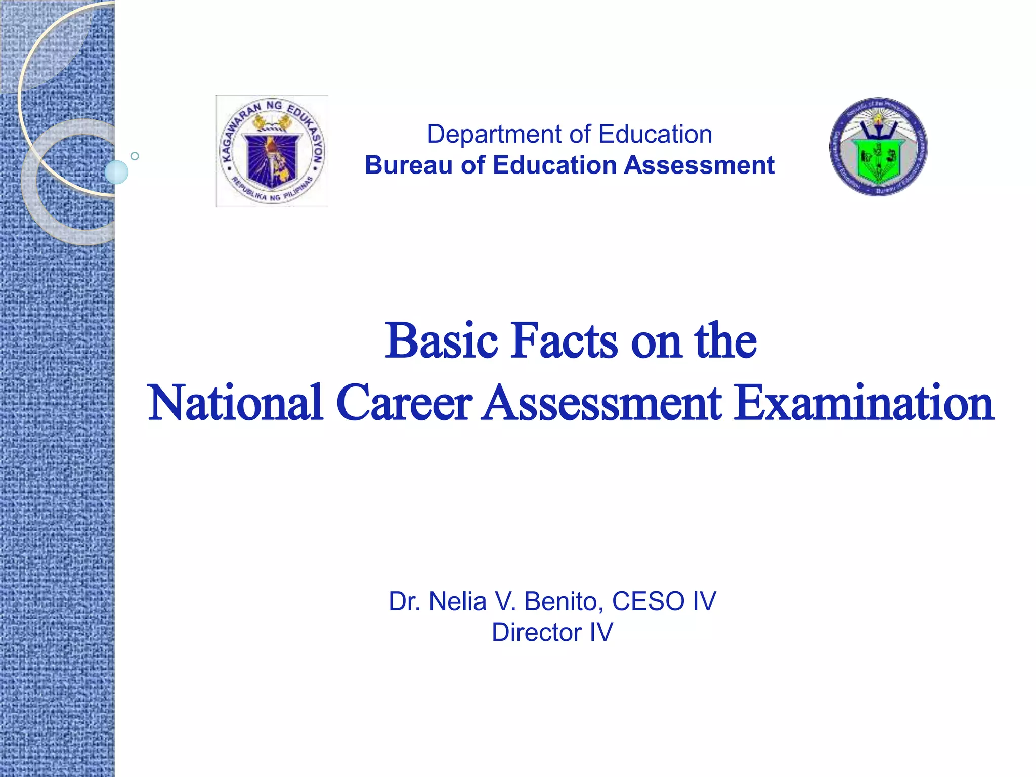 1 2016 ncae basic facts - national career assessment examination | PPTX