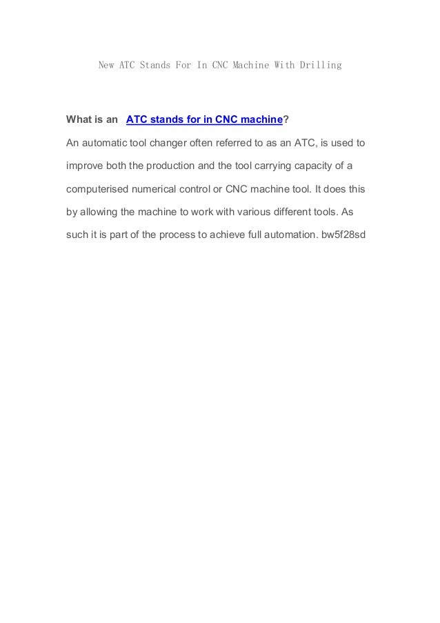 New ATC Stands For In CNC Machine With Drilling | PDF