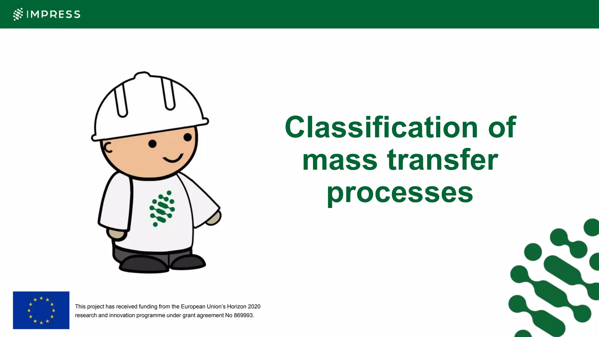 Classification of mass transfer processes | PPTX