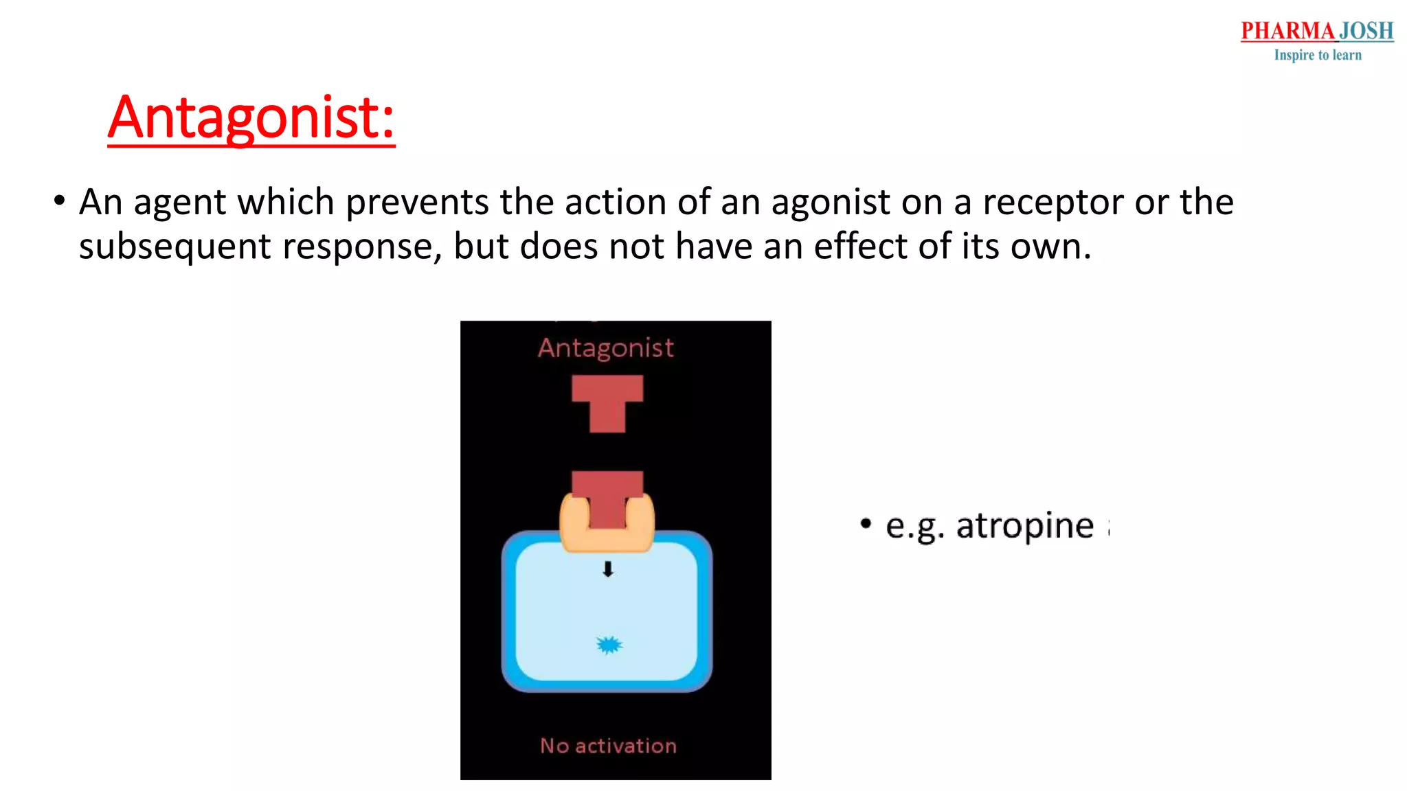 1. agonist and antagonist | PPTX