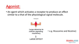 1. agonist and antagonist | PPTX
