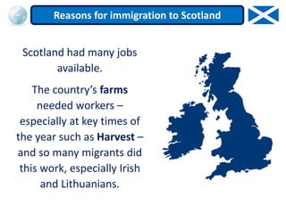 Migration and Empire - reasons for immigration to scotland | PPTX