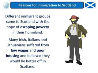 Migration and Empire - reasons for immigration to scotland | PPT