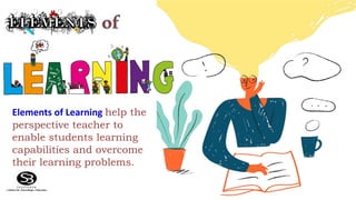 Elements of learning | PPT