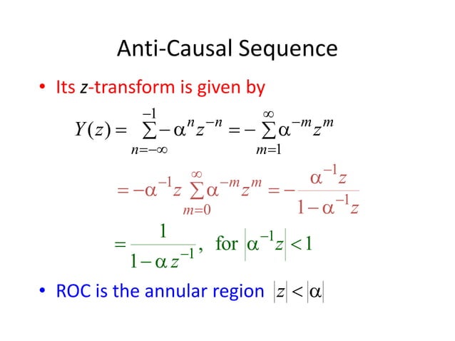 Z Transform, Causal, Anti-Causal and Two sided sequence, Region of Convergence, Properties ...