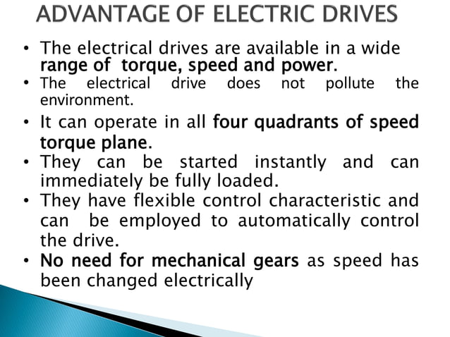 Electric Drive-Parts. Classification of Electric Drives, Four ...