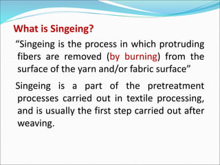 1.3 singeing online | PPT