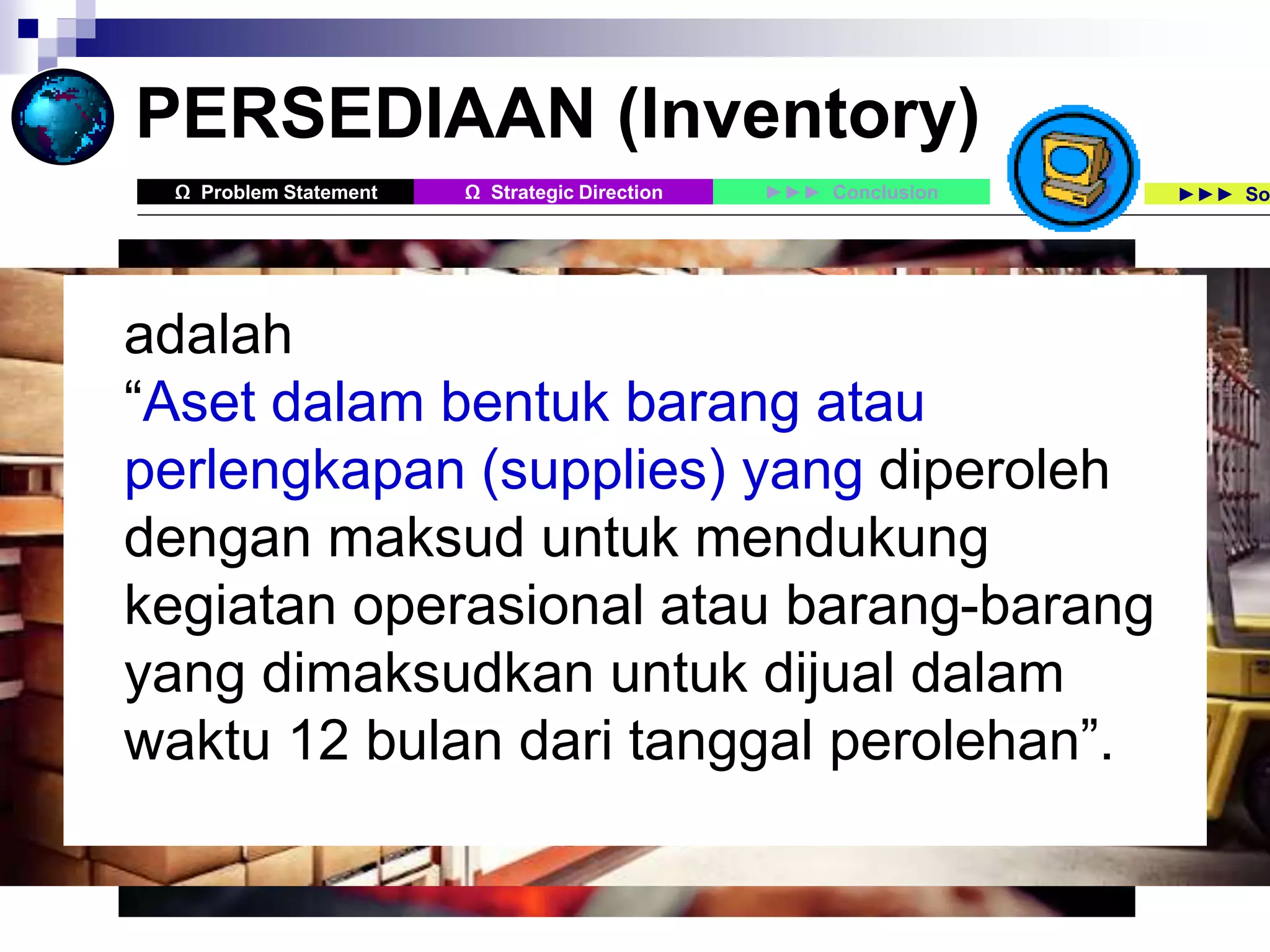 Ruang Lingkup & Dasar Manajemen Persediaan _Materi Training "INVENTORY & WAREHOUSING MANAGEMENT ...