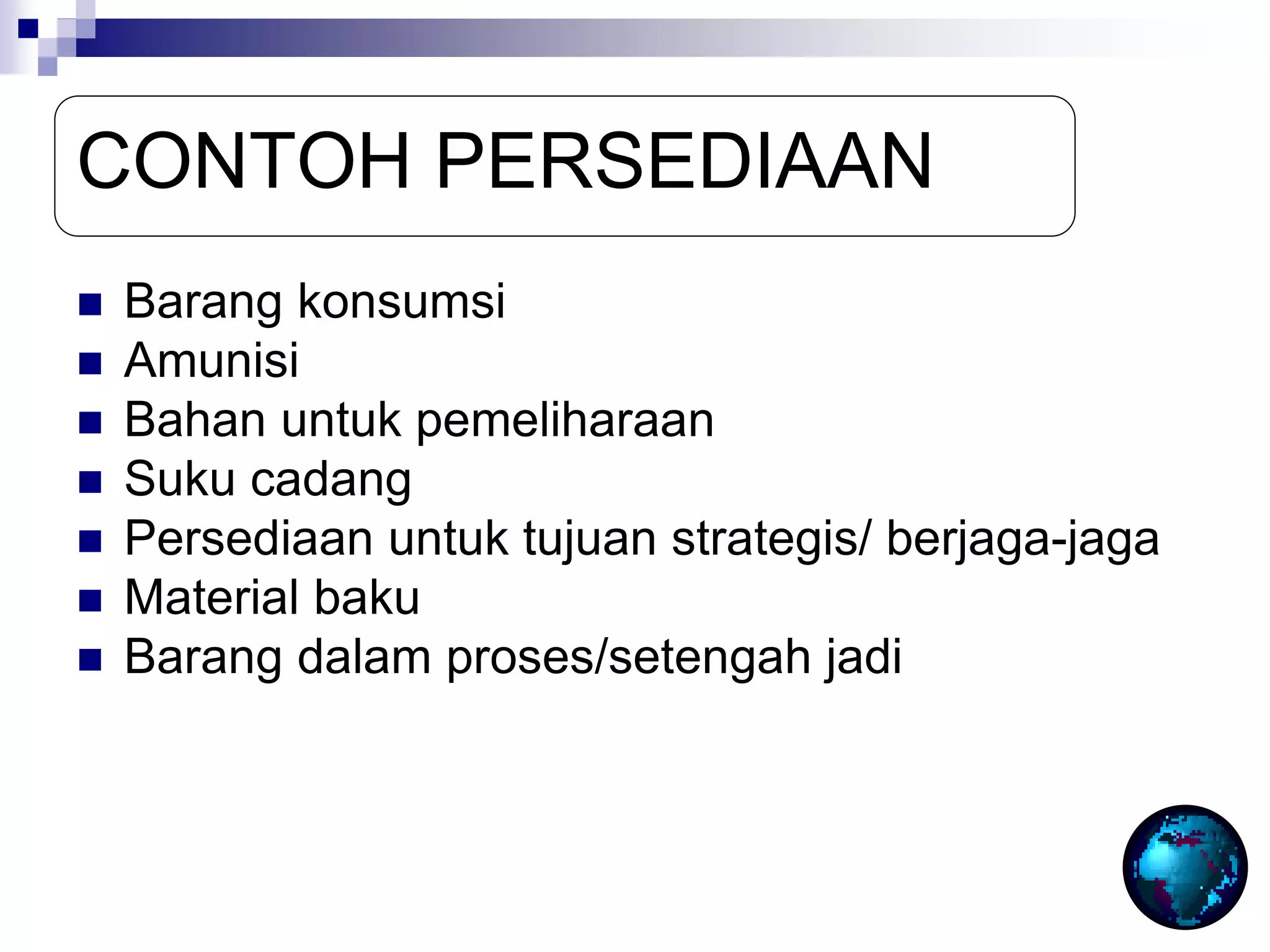 Ruang Lingkup & Dasar Manajemen Persediaan _Materi Training "INVENTORY & WAREHOUSING MANAGEMENT ...