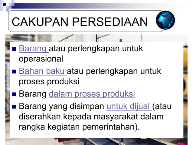Ruang Lingkup & Dasar Manajemen Persediaan _Materi Training "INVENTORY & WAREHOUSING MANAGEMENT ...