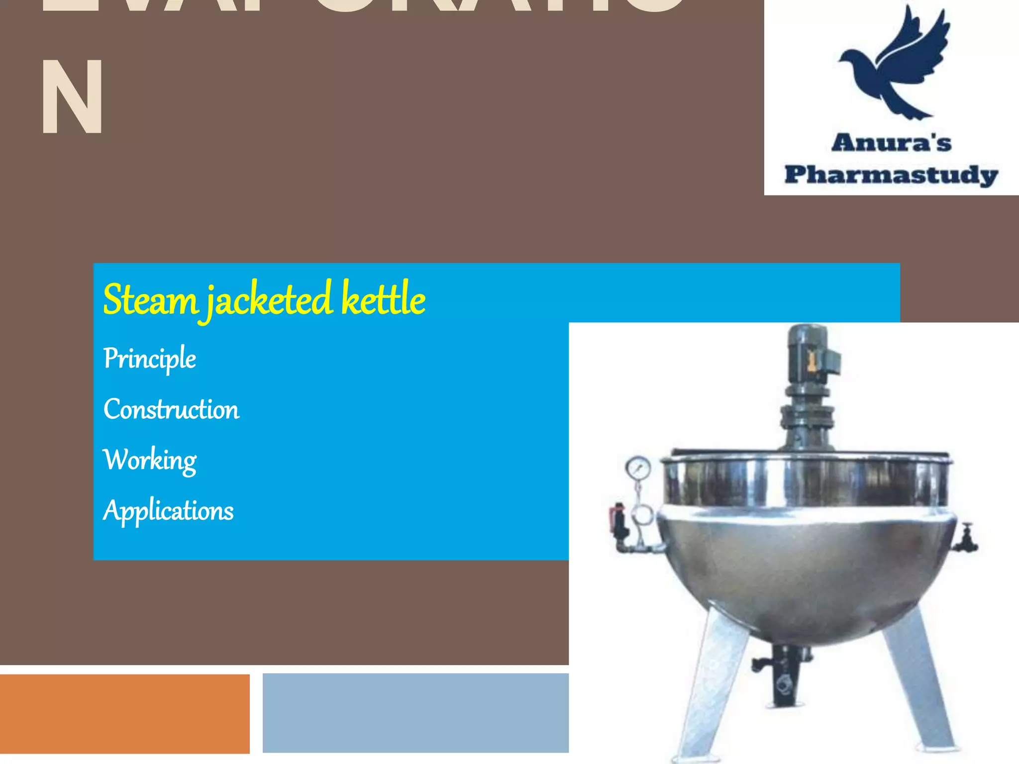 1.steam jacketed kettle | PPTX