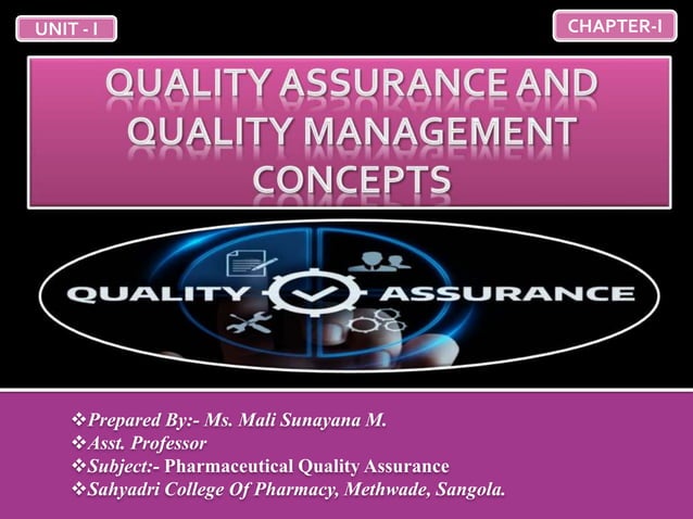 Quality Assurance and Quality Management concepts | PPTX | Pharmaceutical Industry | Industries