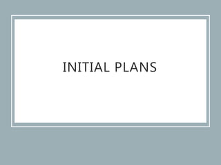 1. initial plans, fmp | PPT