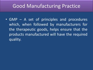 1.4 good manufacturing practices | PPTX