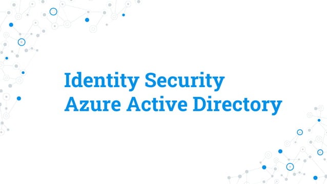 Identity Security - Azure Active Directory | PDF