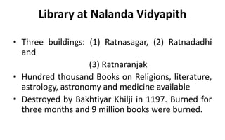 Ancient Educational Institutions: Takshashila, Nalanda and Valabhi | PPTX