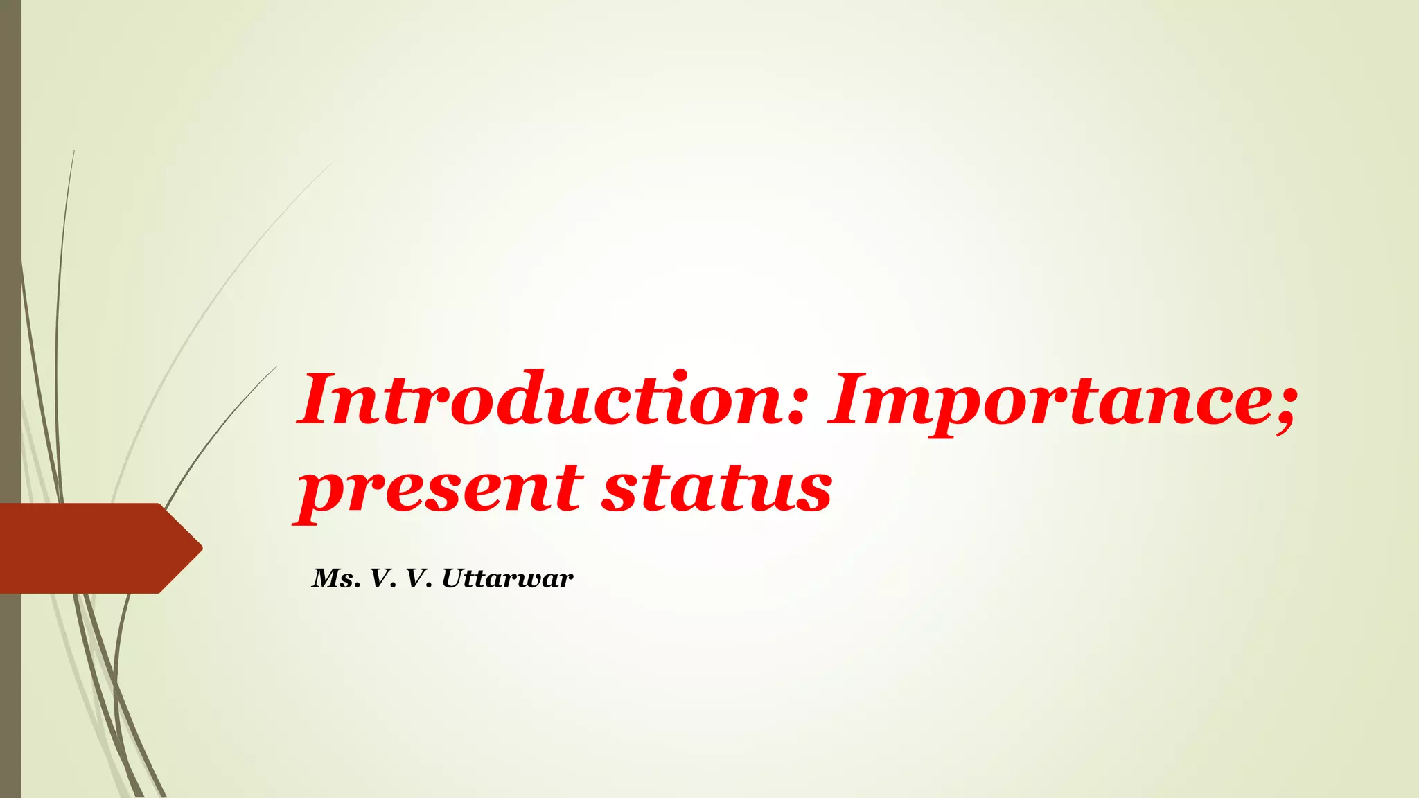 Introduction importance; present status of PHT | PPTX