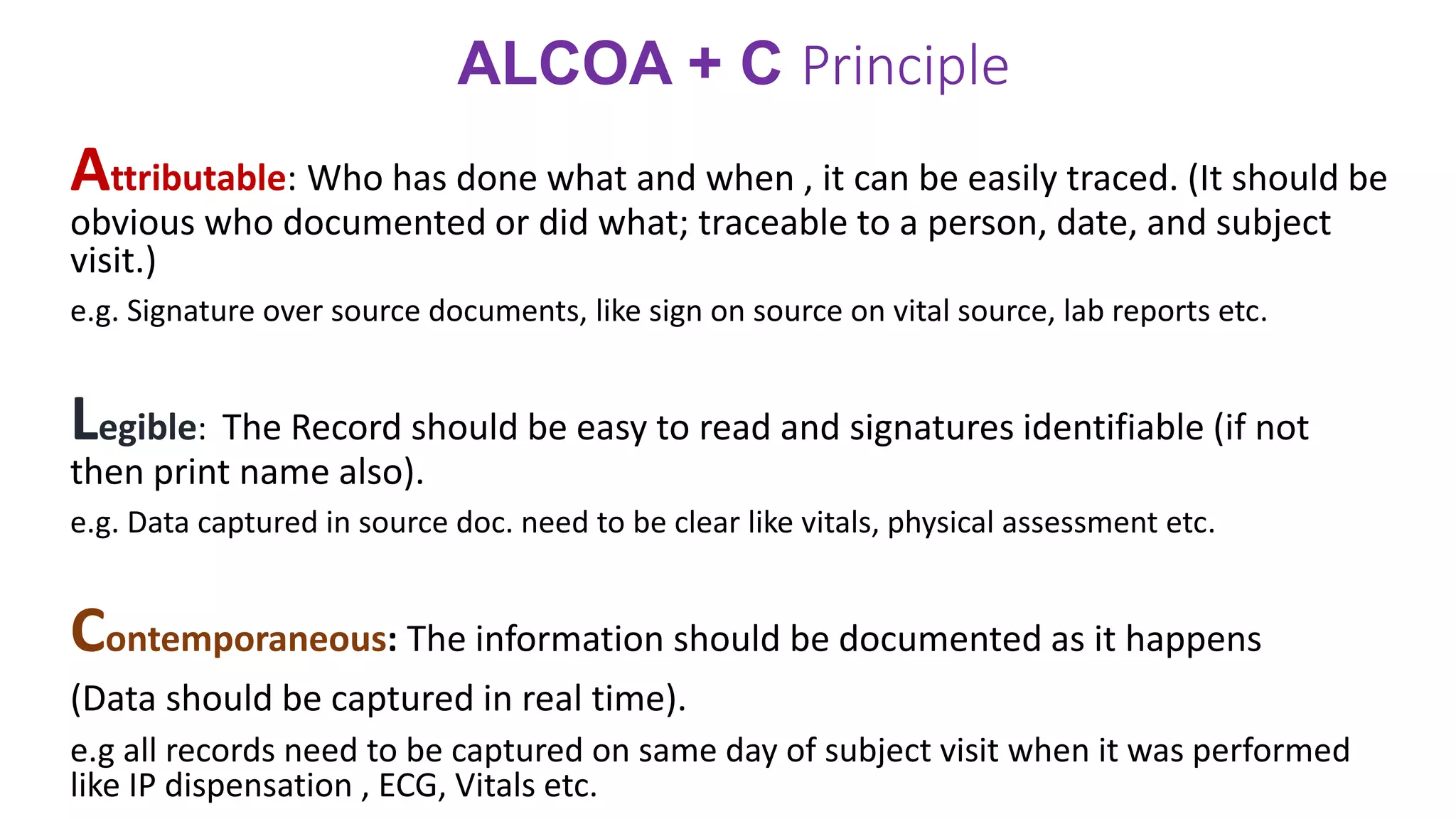 ICH-GCP E6 R2 ALCOA+C Principles | PPTX