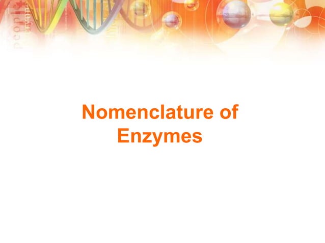 Nomenclature of enzymes | PPT