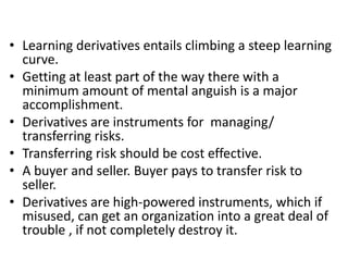 Derivatives introduction | PPTX