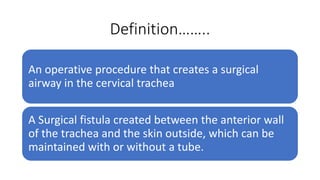 1. tracheostomy, Cricothyrotomy, PDT | PPTX