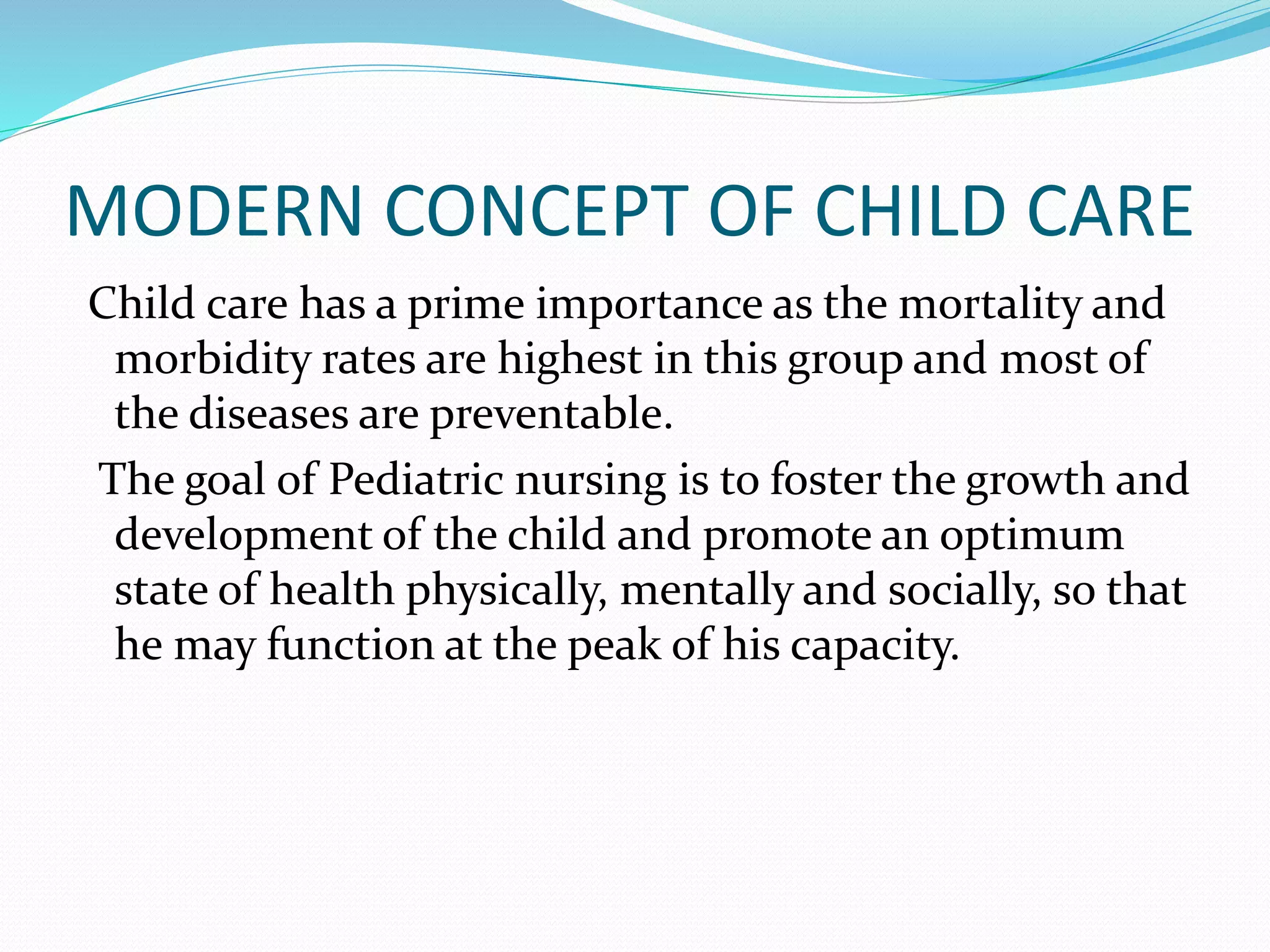 1.modern concepts of child care | PPTX