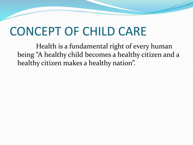 1.modern concepts of child care | PPTX