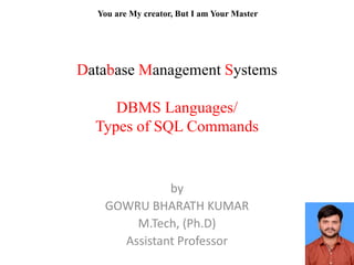 DBMS languages/ Types of SQL Commands | PPT