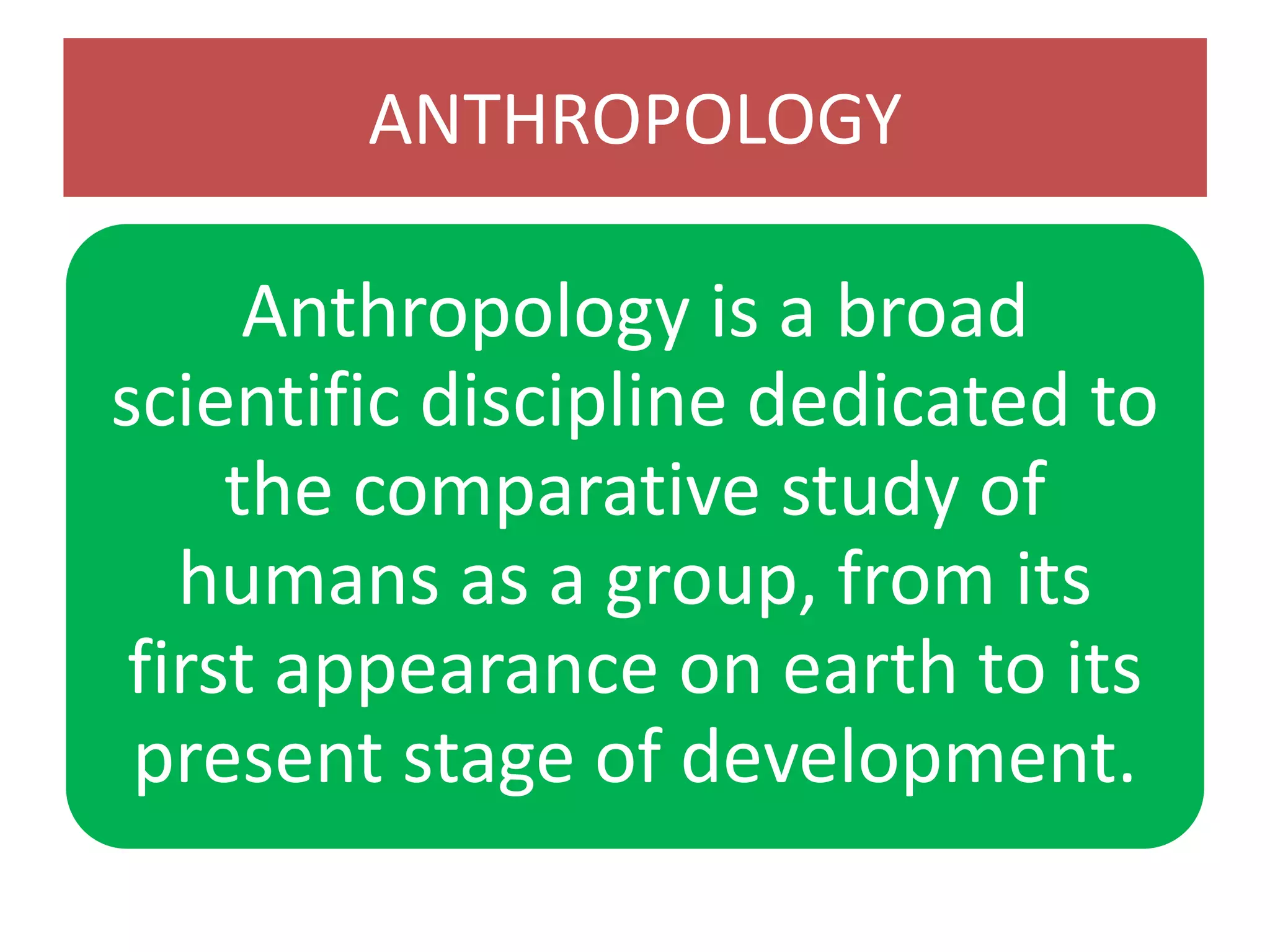 An Introduction to Anthropology | PPTX