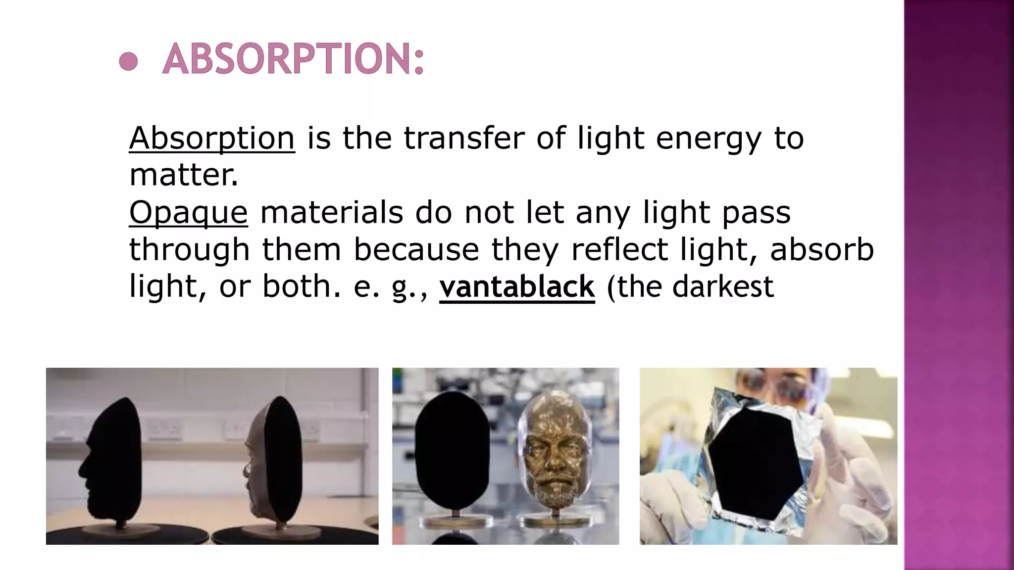 1.properties of light and it's interaction with matter | PPTX