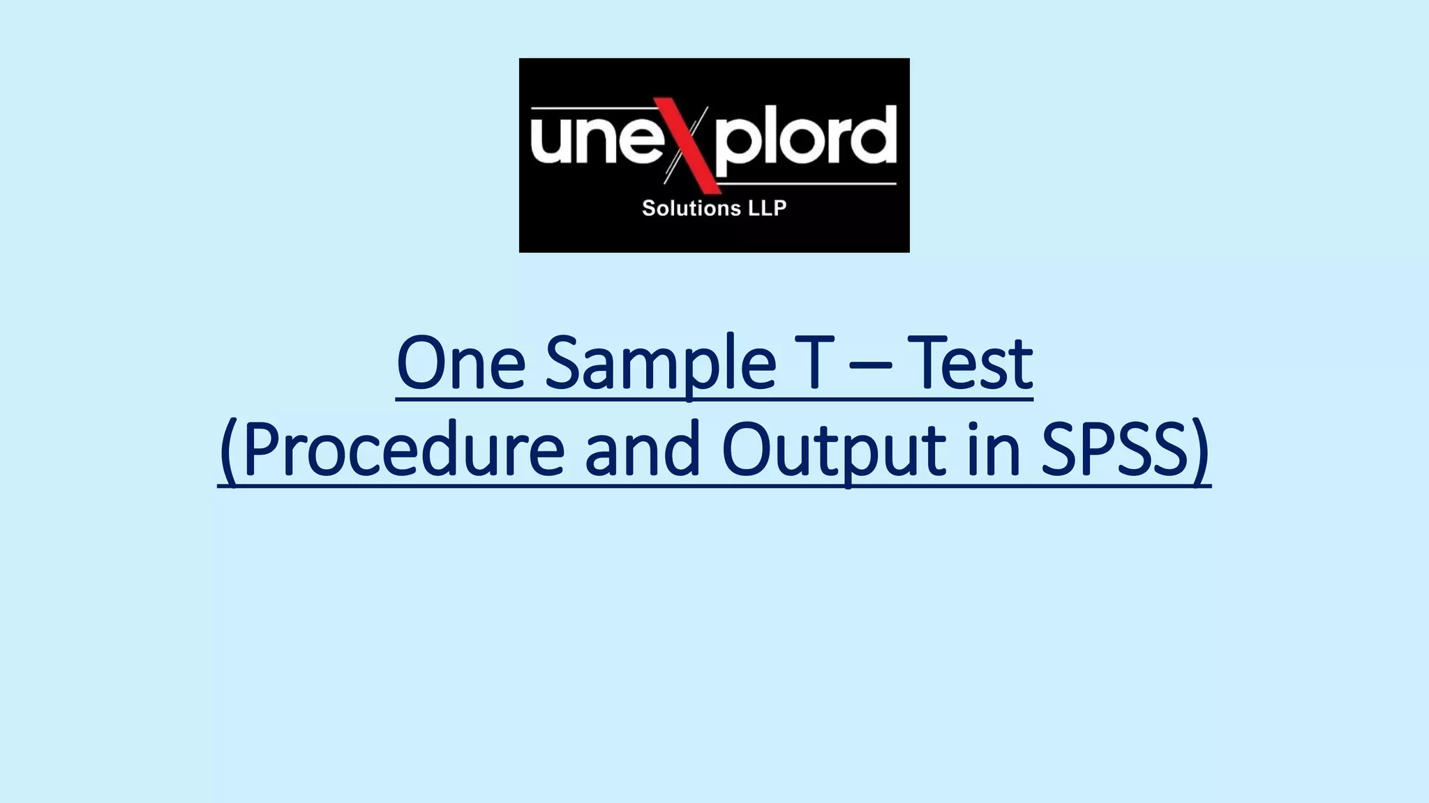One Sample T Test Procedure And Output In Spss Ppt