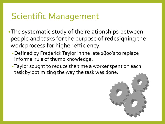 1.frederick taylor, Scientific Principles of Management, Evolution of ...
