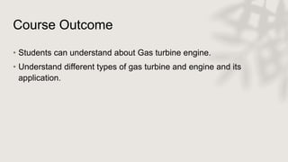 Classification of gas turbines and field of application | PPTX