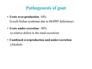 Gout-The King of diseases & the disease of Kings | PPT
